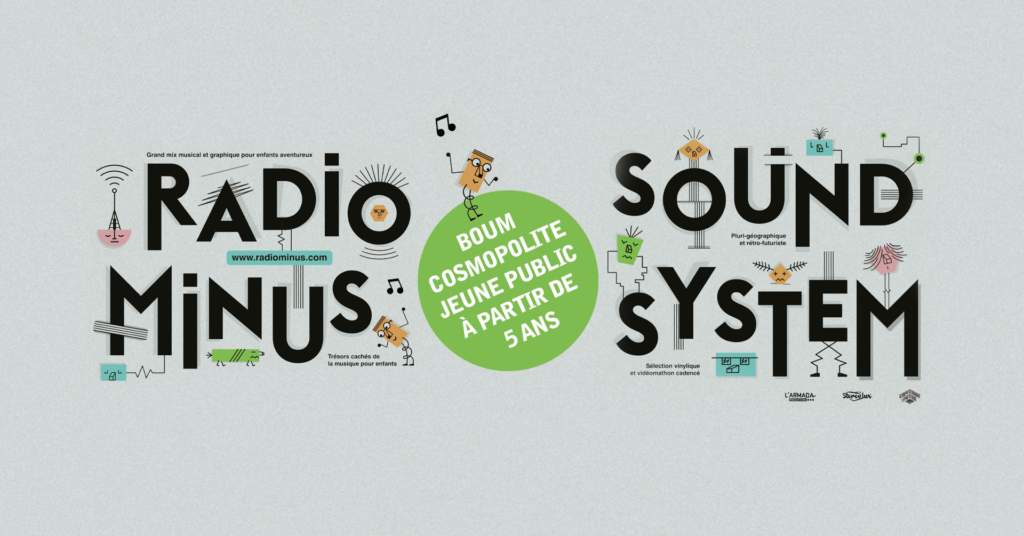 RADIO MINUS SOUND SYSTEM - Figures Libres